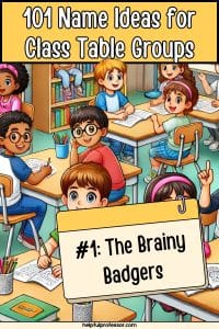 101 Class Group Name Ideas (for School Students)