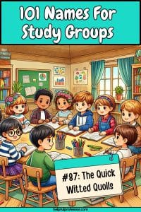 101 Class Group Name Ideas (for School Students)