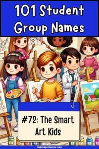 101 Class Group Name Ideas (for School Students)