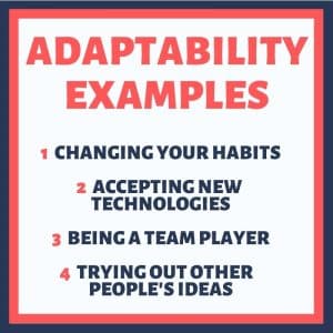 12 Best Adaptability Skills Examples (A to Z List)