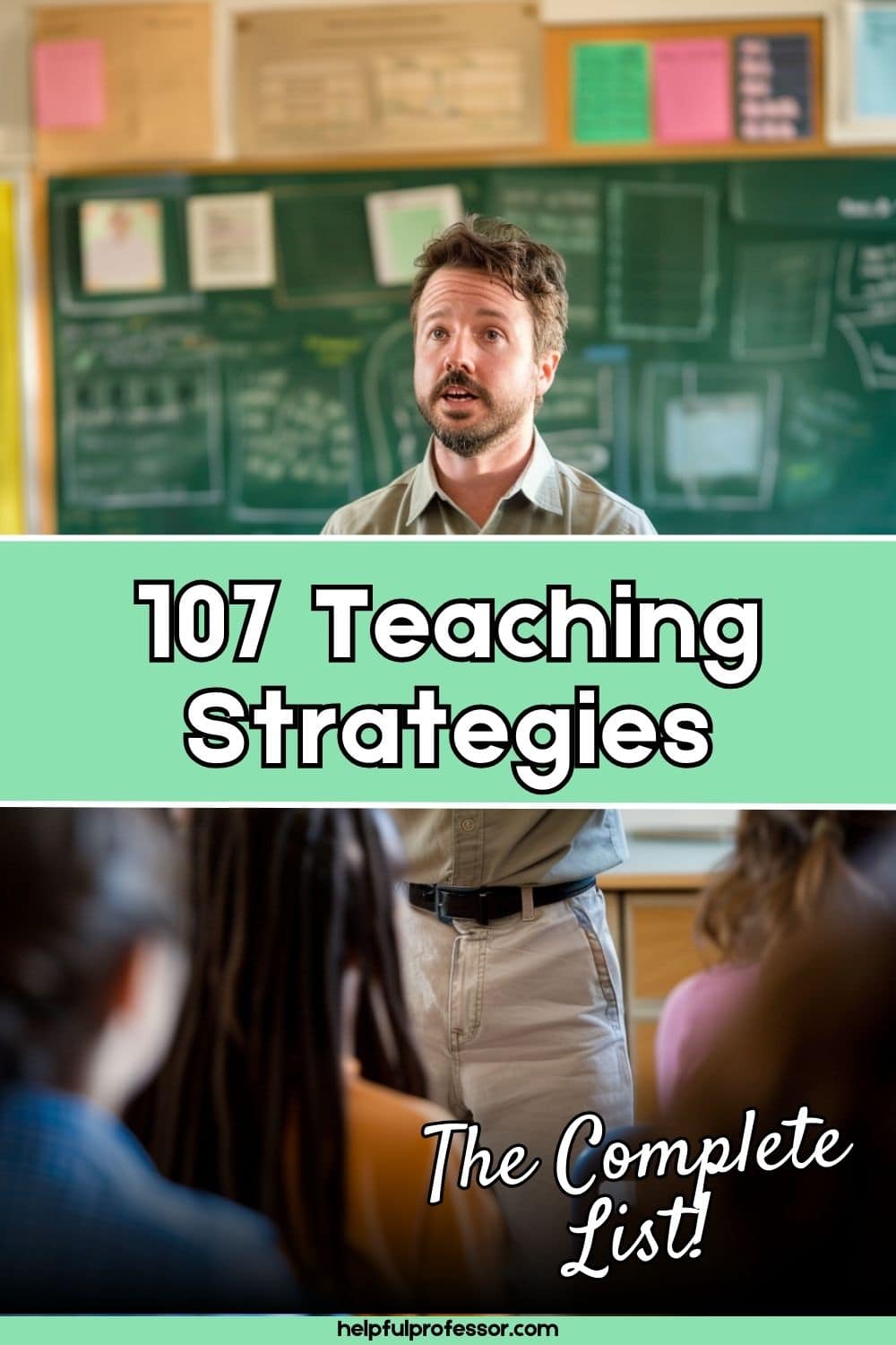 List of 107 Classroom Teaching Strategies (With Examples) (2025)