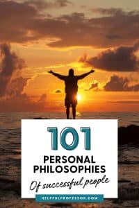 101 Personal Philosophy Examples (Copy and Paste Ideas)