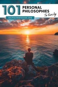 101 Personal Philosophy Examples (Copy and Paste Ideas)