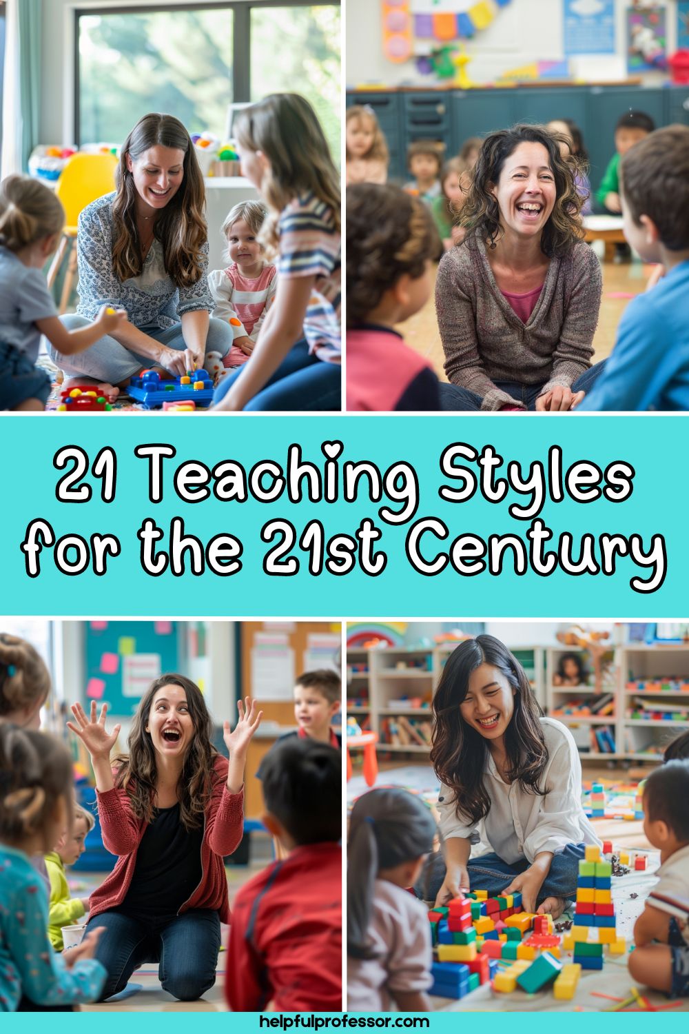 21 Types of Teaching Styles (2025)