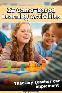 25 Game-Based Learning Activities for the Classroom (2025)
